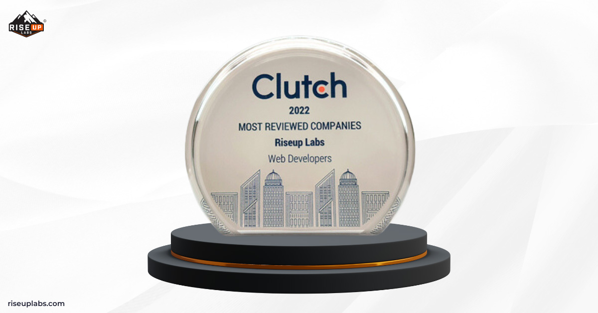 Riseup Labs Won The Manifest Award by Clutch as the Most Reviewed Web ...