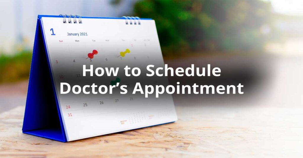 How To Schedule a Doctors Appointment for the First Time - Riseup Labs