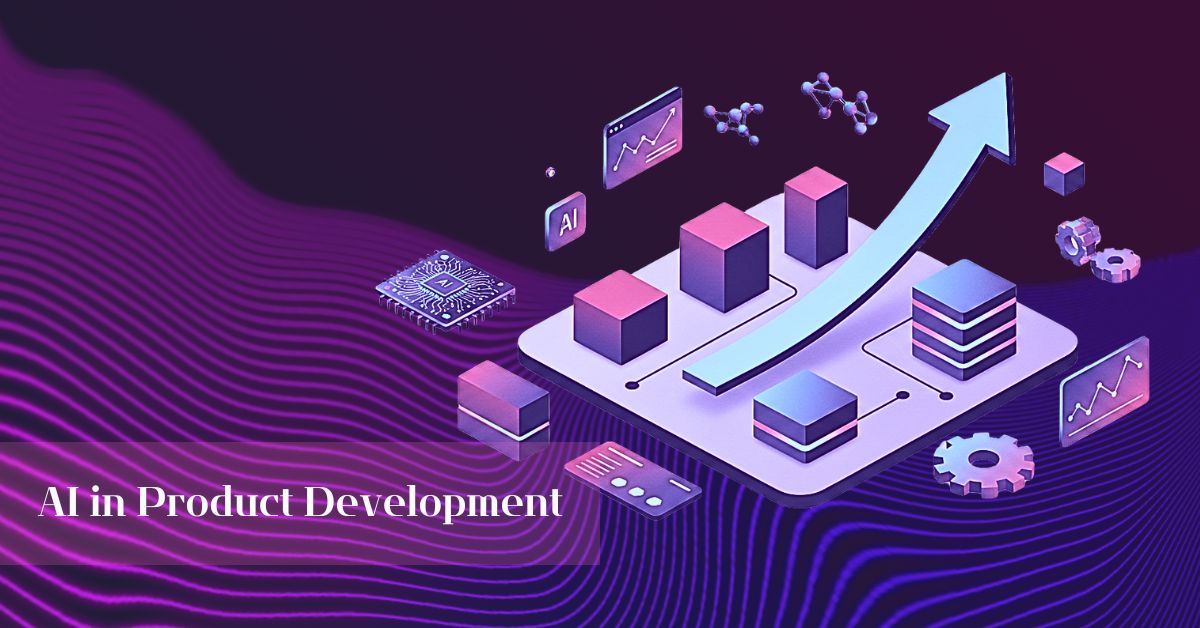AI in Product Development: How to Speed Up Your Business - Riseup Labs